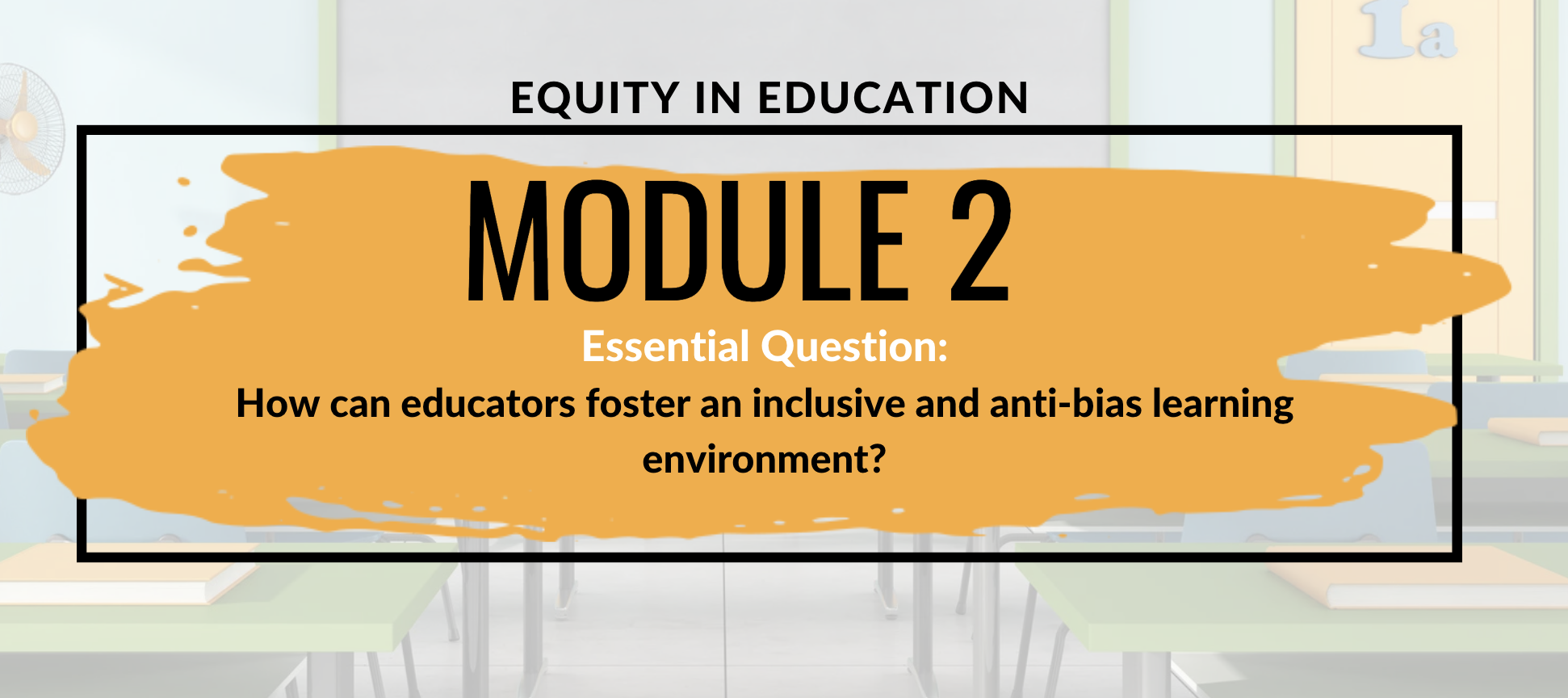 Education & Training Practicum With WBL - Module 2: Equity in Education ...