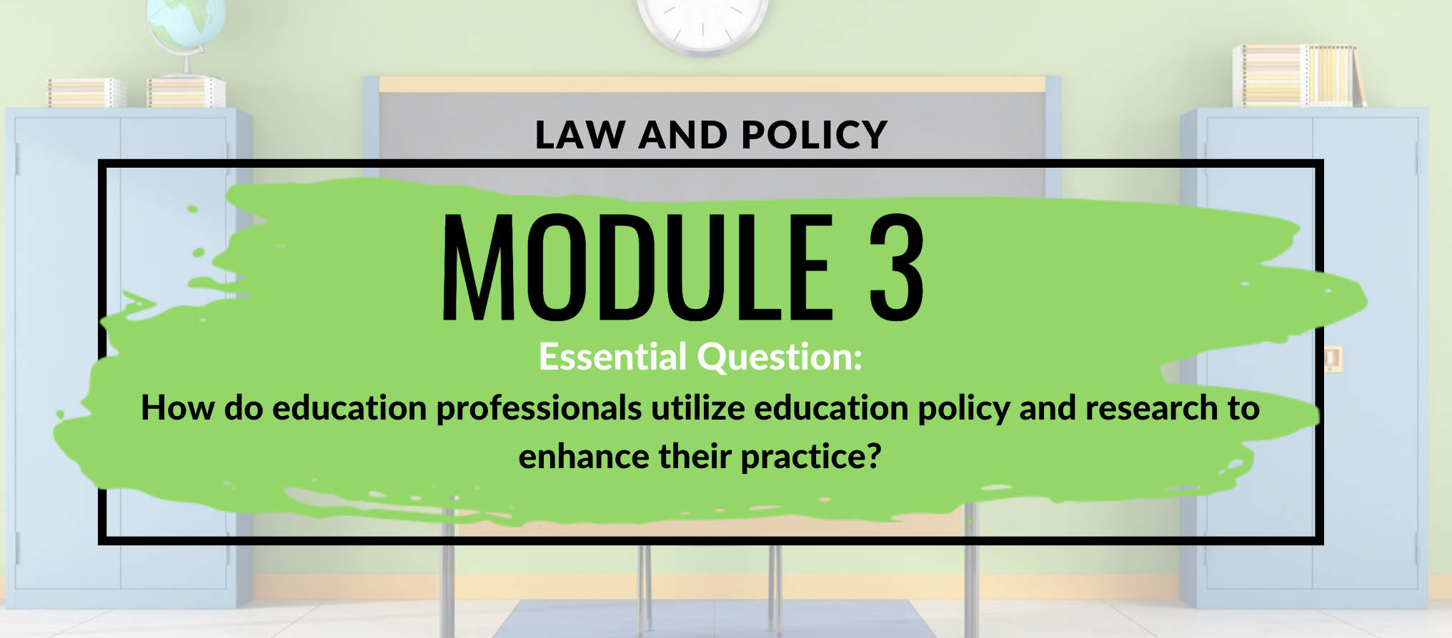 Education & Training Practicum With WBL - Module 3: Law & Policy | OER Commons