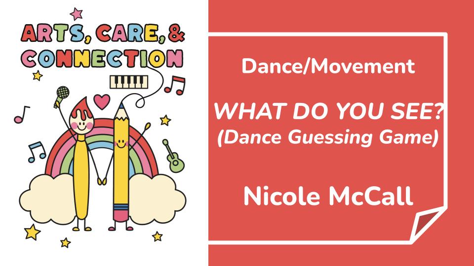 What Do You See? Dance Guessing Game with Nicole McCall | 5th Grade ...