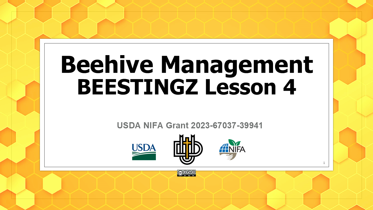 Lesson 4 Beehive Management (BEESTINGZ) | OER Commons