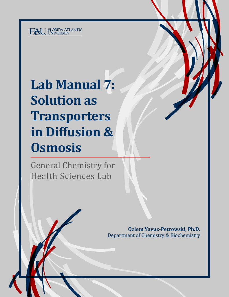 General Chemistry for Health Sciences lab manual 7: Solutions as transporters in diffusion ...