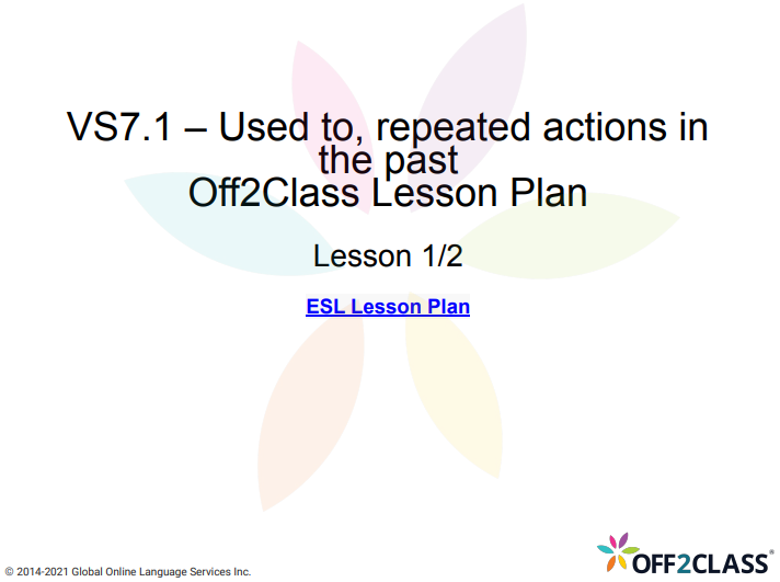 Teaching Used To: To Talk About The Past - Off2Class ESL Lesson Plan ...