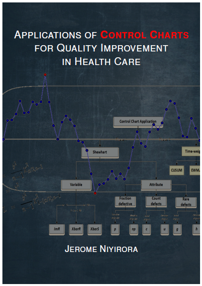 APPLICATIONS OF CONTROL CHARTS FOR QUALITY IMPROVEMENT IN HEALTH CARE ...
