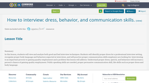 How to interview: dress, behavior, and communication skills. | OER Commons