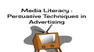 Persuasive Techniques in the Media | OER Commons