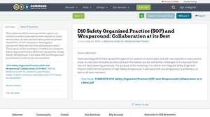 D10 Safety Organized Practice (SOP) and Wraparound: Collaboration at ...