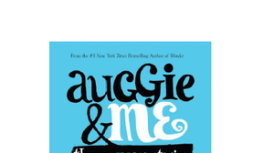 Reading for Meaning - "Auggie & Me" | OER Commons
