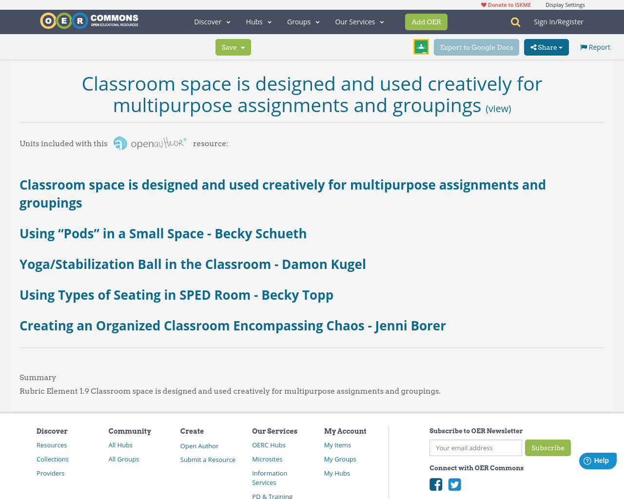 Classroom space is designed and used creatively for multipurpose ...